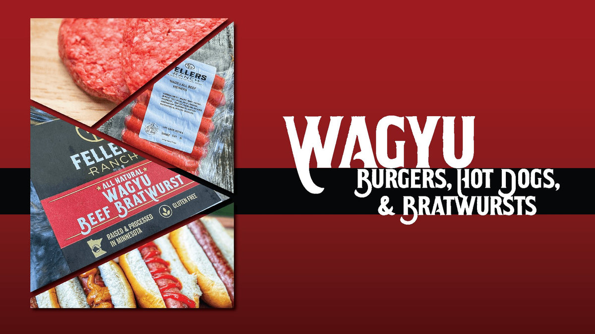 Wagyu Burgers, Wagyu Steaks, Wagyu Ground Beef | Fellers Ranch