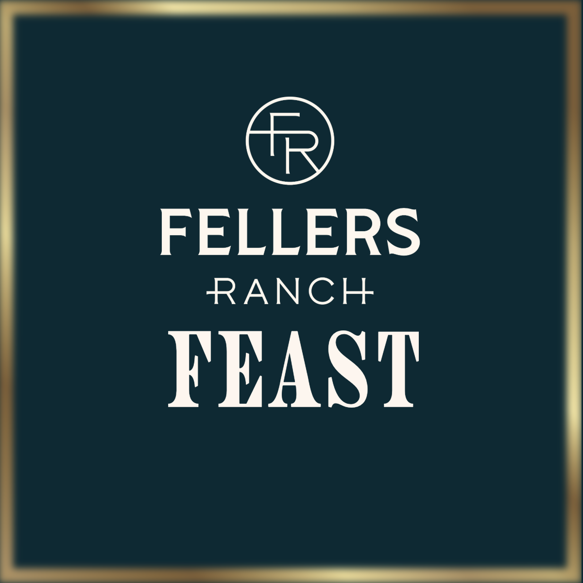 The Fellers Feast Bundle – Fellers Ranch